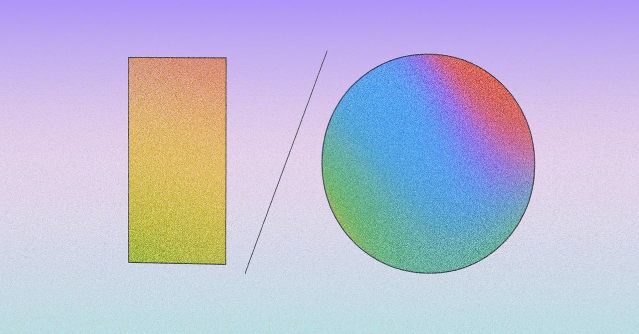 Google I/O 2025 Live Coverage: Real-Time Updates on Android, Gemini ...